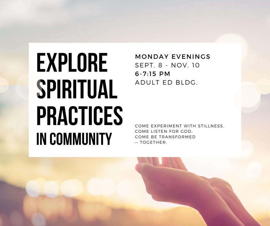 New 10-Week Spiritual Formation Class: Explore Contemplative Practices