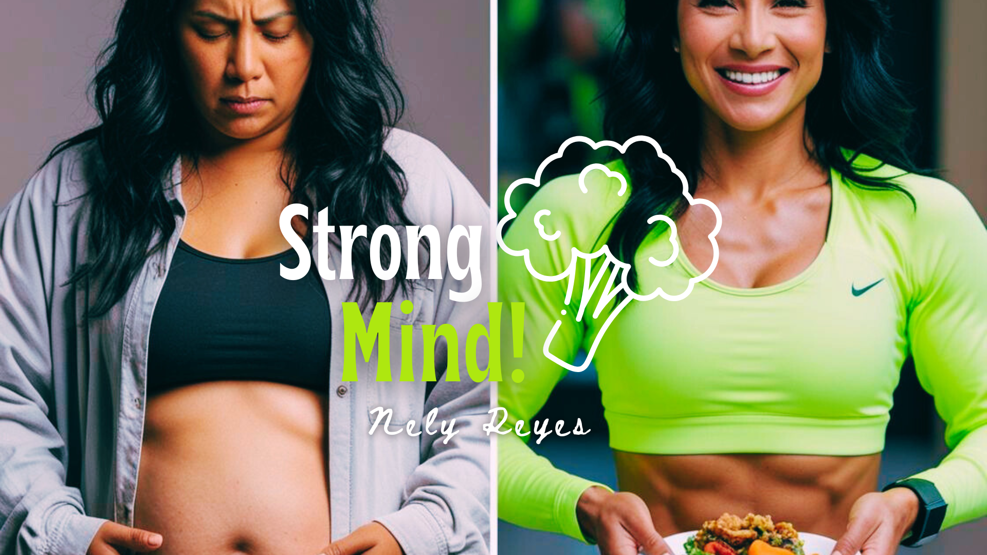 Strongmind by nelyreyes | mentalidad para perder peso