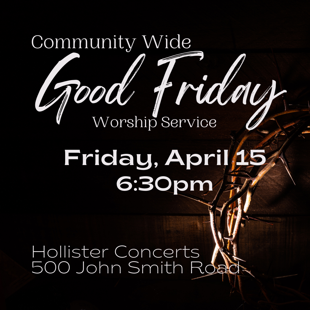 Good Friday Community Worship Service | ChristFellowship831