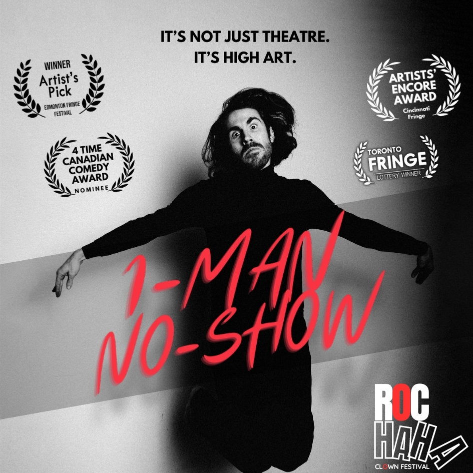 RocHaha presents: 1-MAN NO-SHOW by Isaac Kessler | muccc