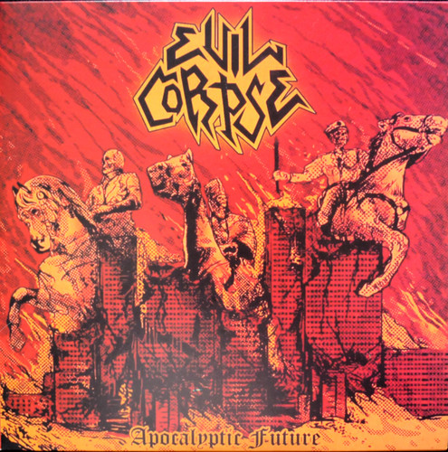 Evil Corpse – Apocalyptic Future | Fadiga Discos