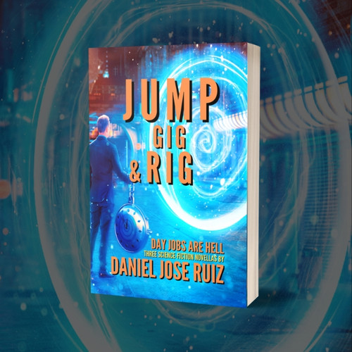 Jump, Gig, & Rig (paperback) | Android Press