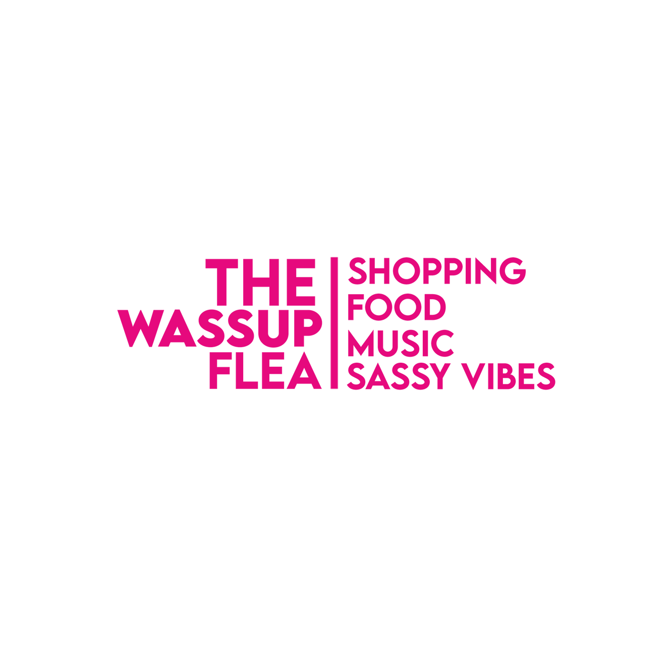 The Wassup Flea | Most Loved Flea