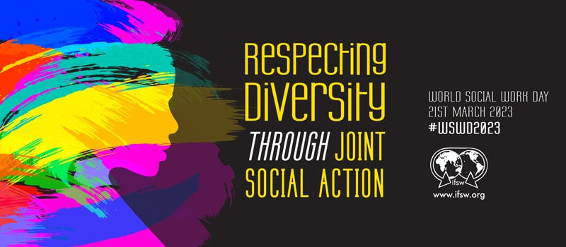 World Social Work Day 2023 poster launched: Respecting diversity ...