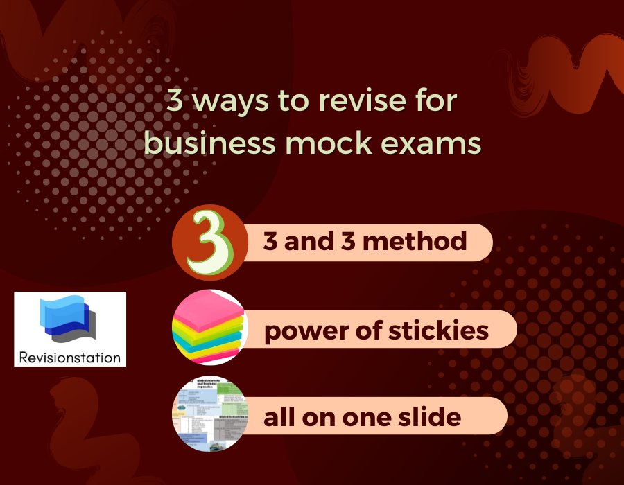 3 Ways to revise for business mock exams