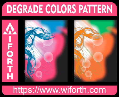 DEGRADE COLORS PATTERN | Wiforth