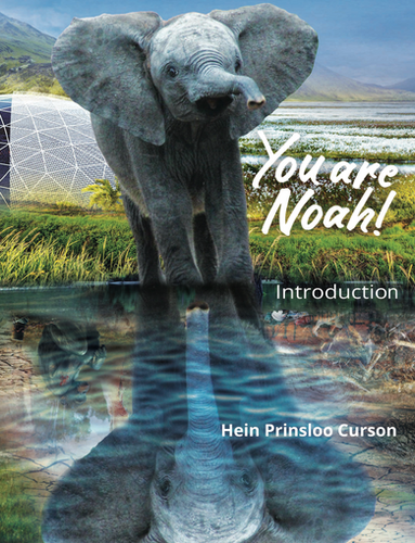 You are Noah! Introduction by Hein Prinsloo + Noah's Ark TV Series 1 ...