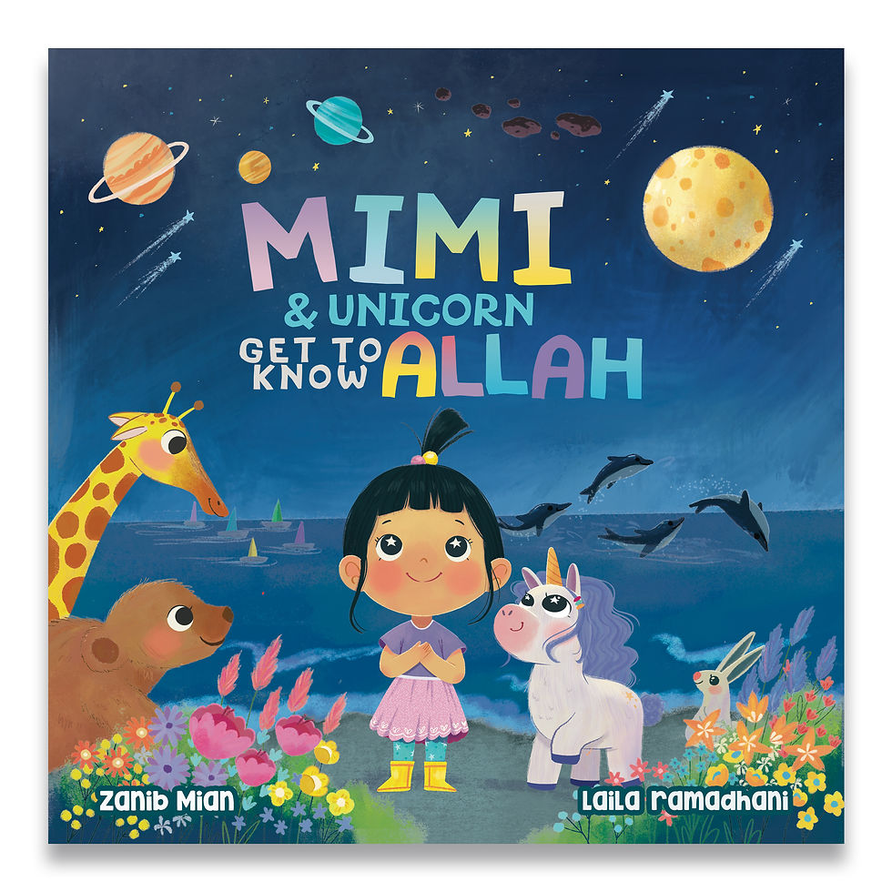 Mimi & Unicorn Get to Know Allah | muslimchildrensbooks