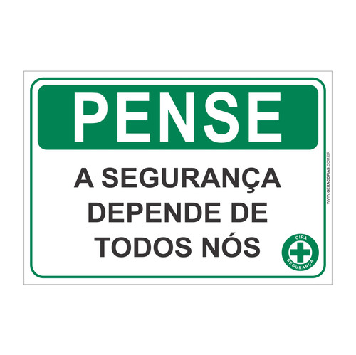 Placa Cipa - A SEGURANÇA DEPENDE DE TODOS NÓS | Geracópias Gráfica