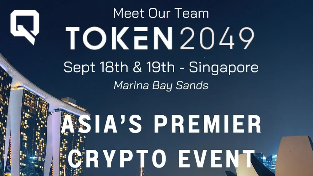 Quantum Chain to Attend TOKEN2049 in Singapore!