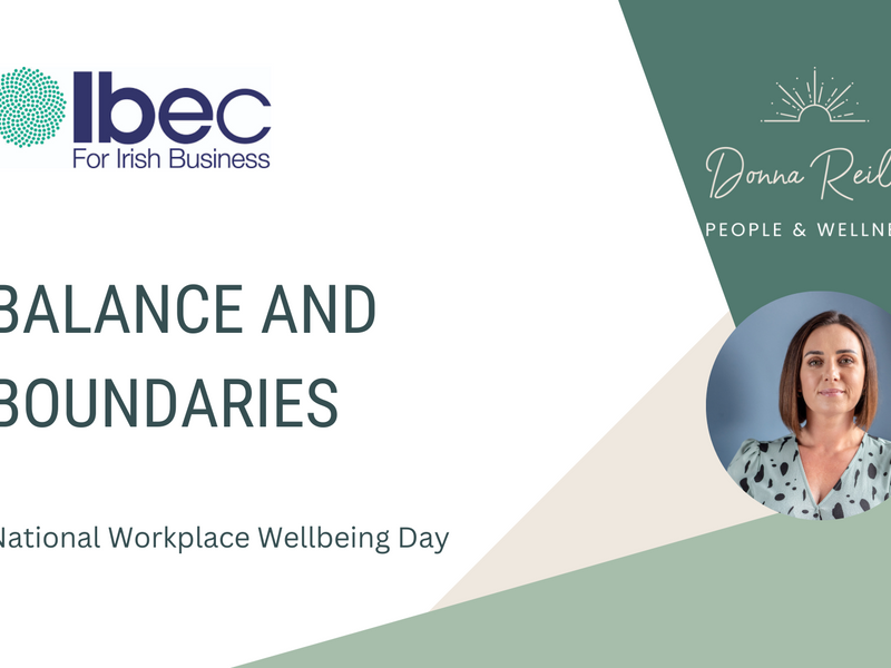 National Workplace Wellbeing Day | Donna Reilly