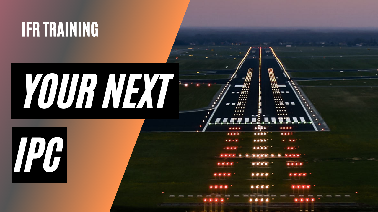 Instrument Proficiency Check Course | FlightInsight