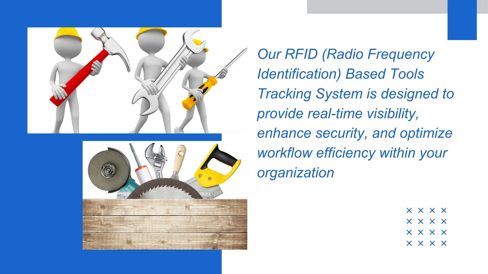 RFID Based Tools Tracking System with calibration Work Order Management