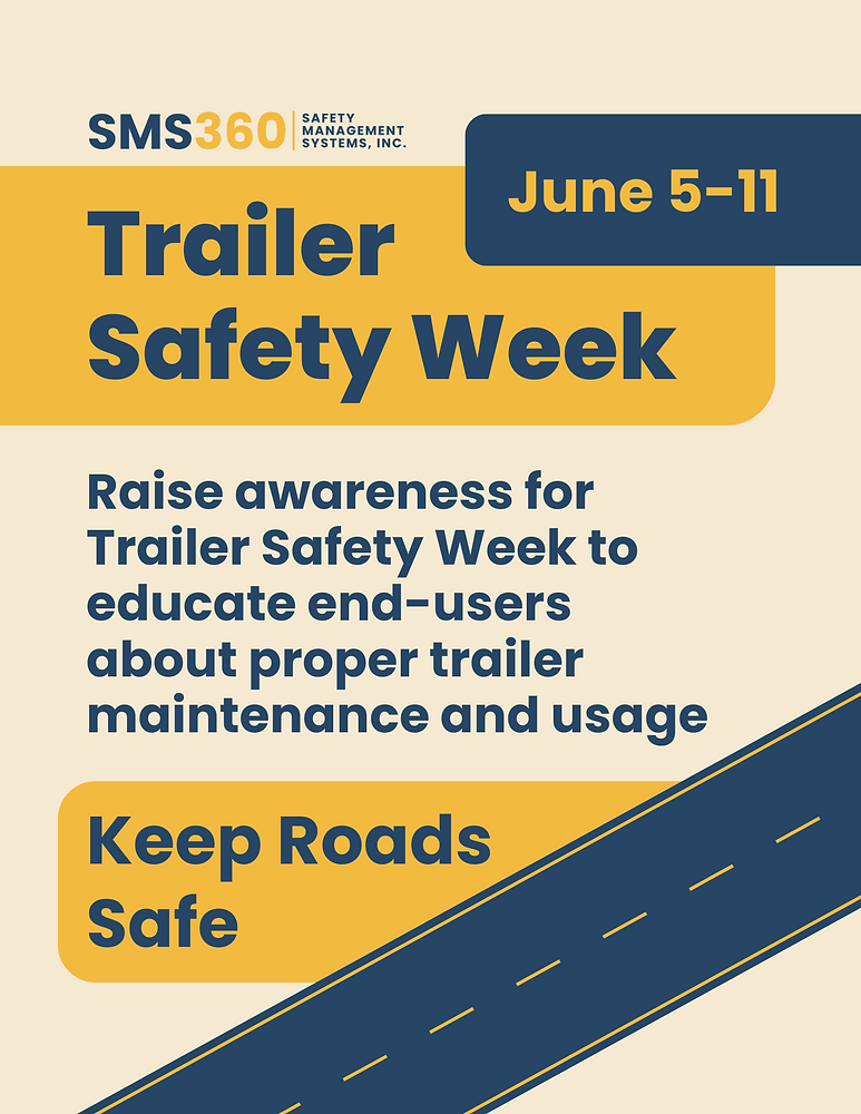 June 5th-11th: Trailer Safety Week