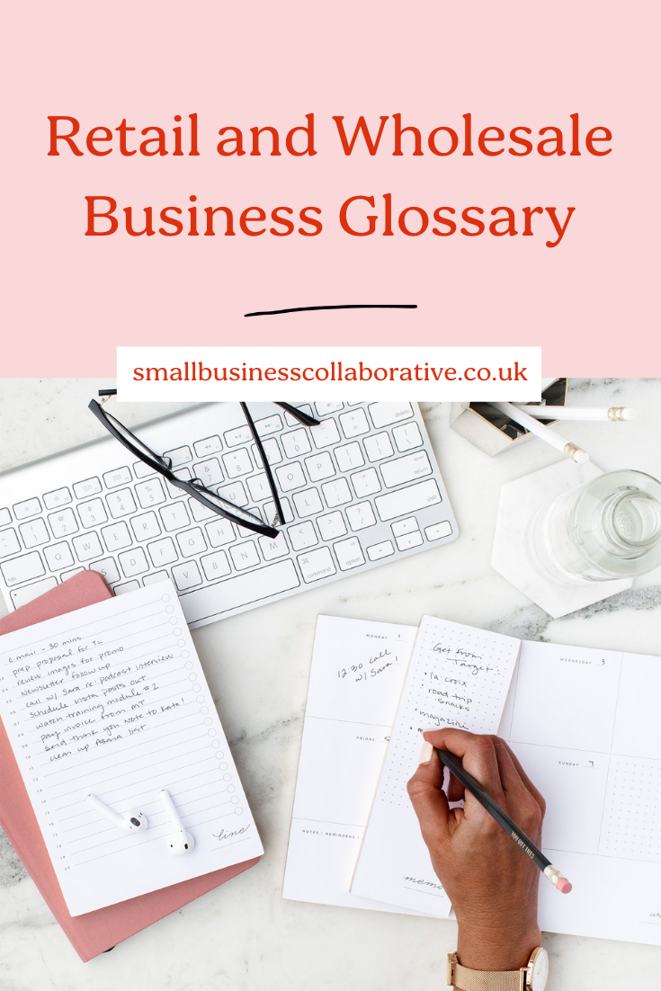 Retail and Wholesale Business Glossary