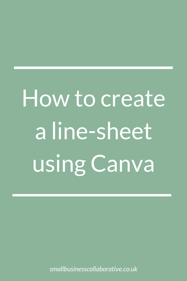 How to create a line-sheet using Canva