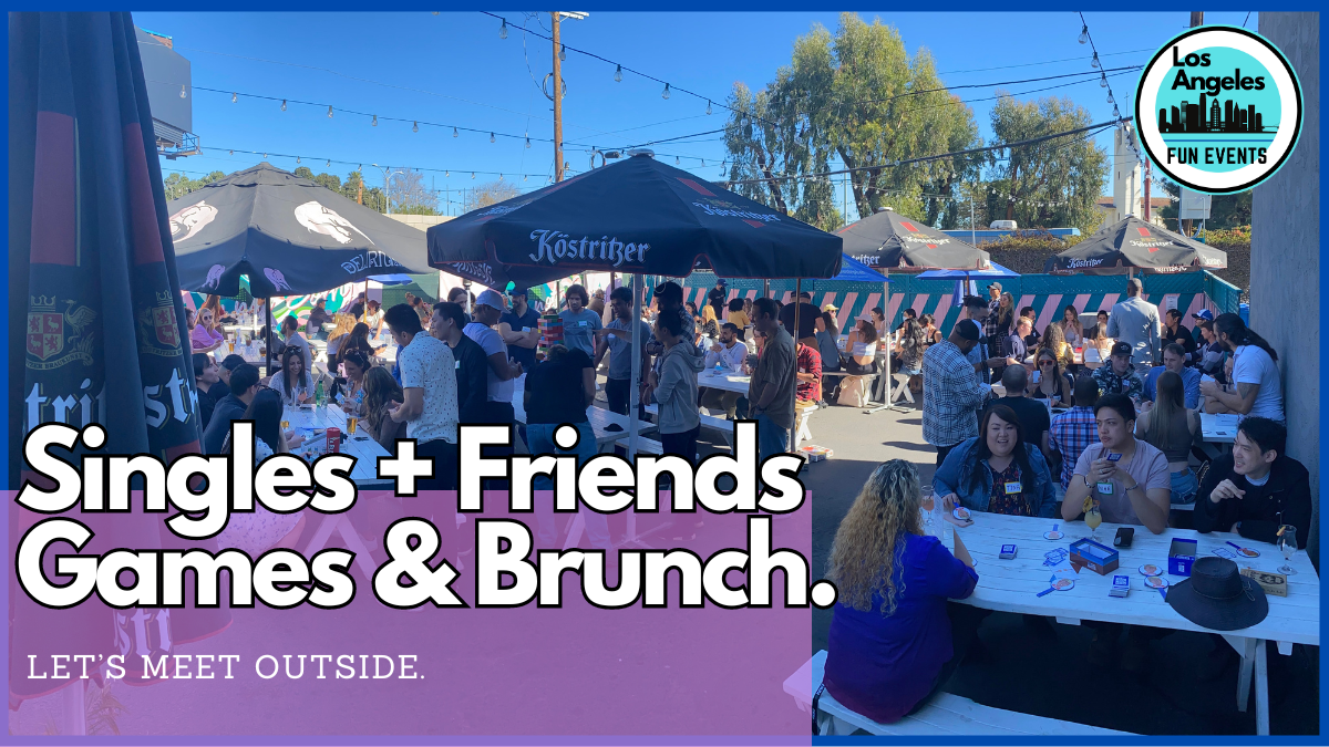 Singles + Friends Games & Brunch Social | LA Fun Events