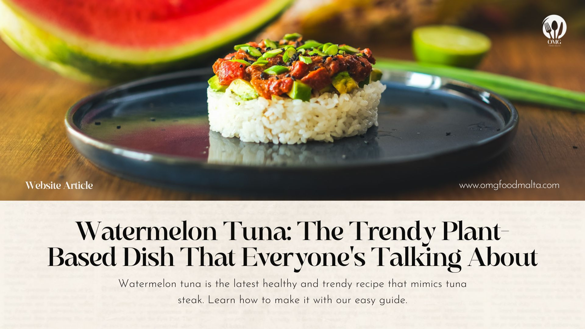Watermelon Tuna: The Trendy Plant-Based Dish That Everyone's Talking About