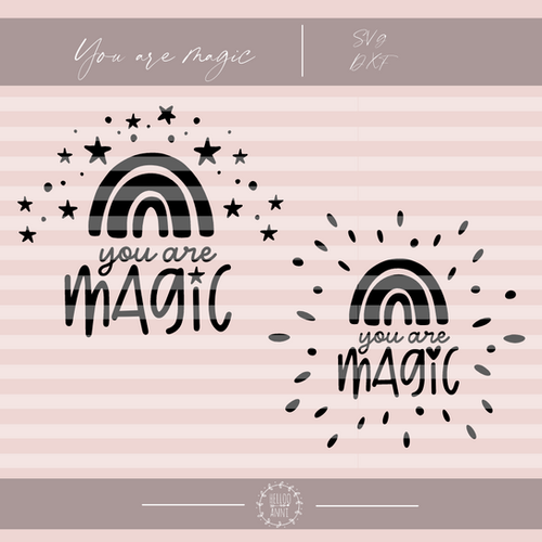 Plotterdatei "You are magic" | Helloo Anni