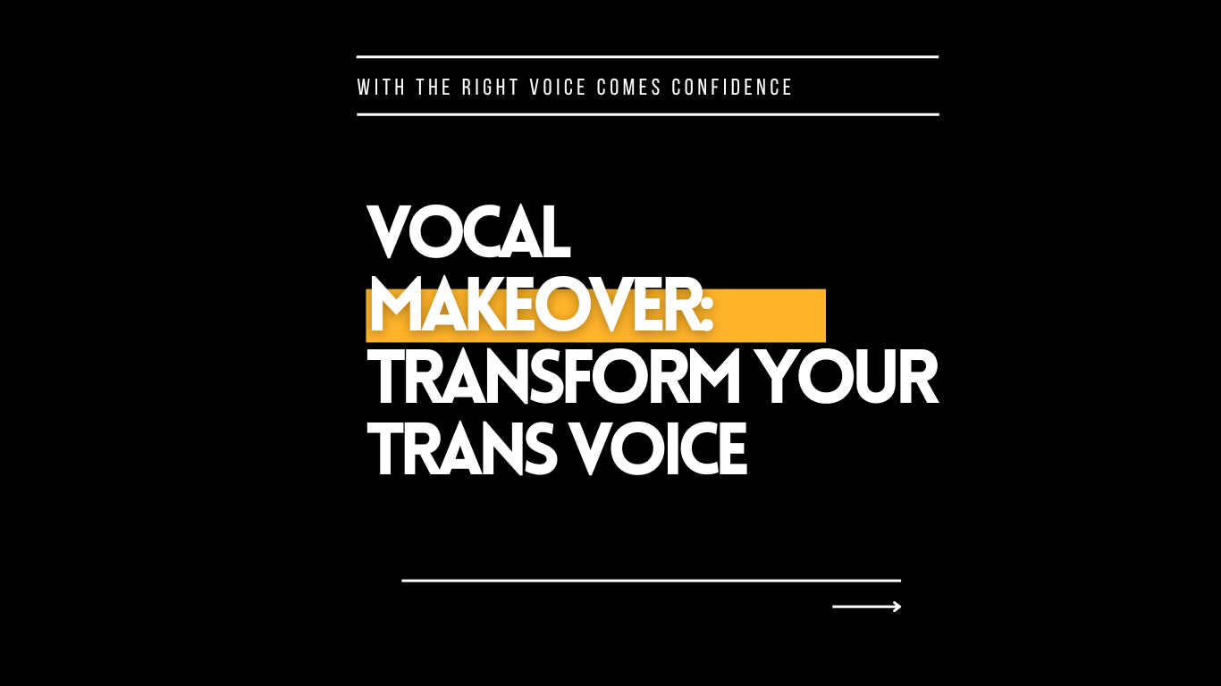 Vocal Makeover: Transform Your Trans Voice with Resonance