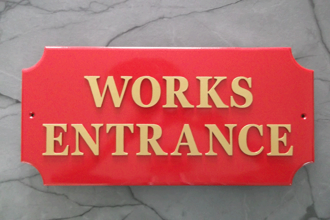 "Works Entrance" Sign | eightyone-e-repro