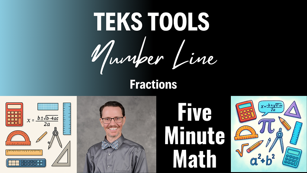 Number Line: Fractions [TEKS Tools Grade 3]