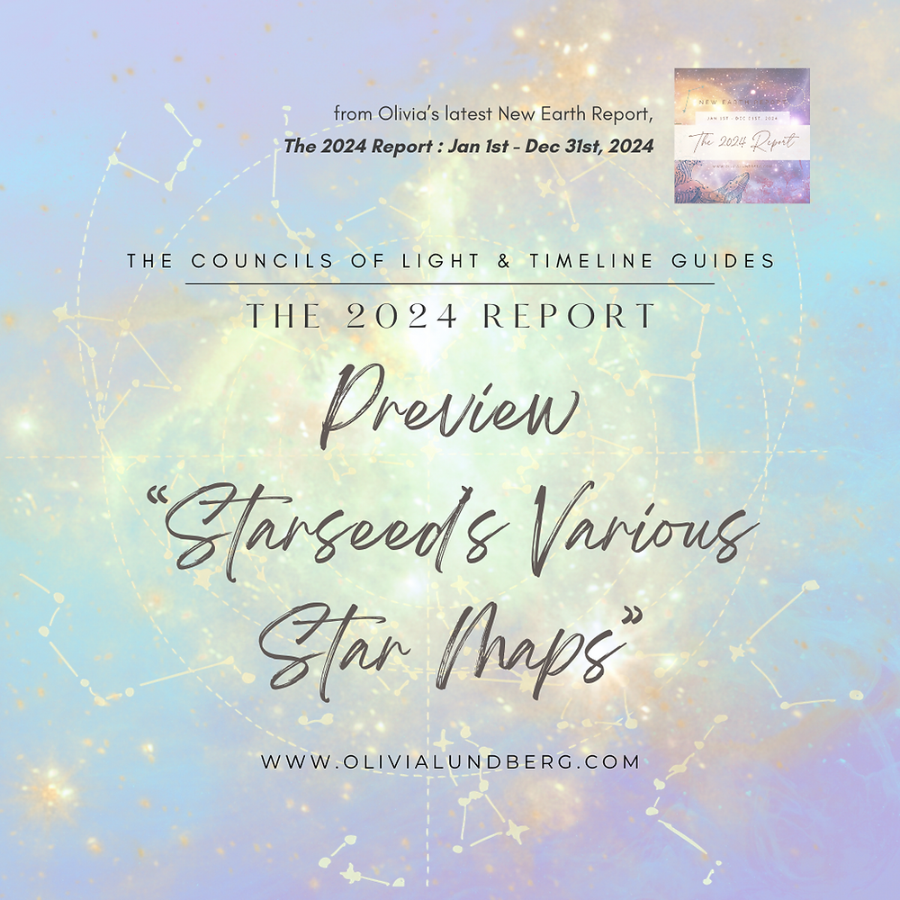 Preview "Starseed's Various Star Maps" from The 2024 Report