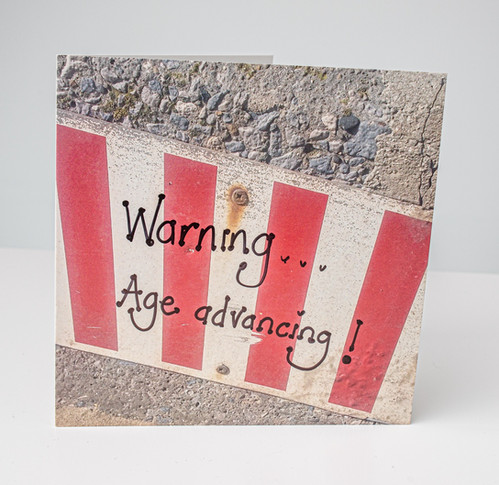 Personalised Photo Card - Warning Age Advancing Design | Trinkette