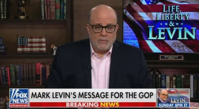 Mark Levin: 'The Problem With the Republican Party Is...'