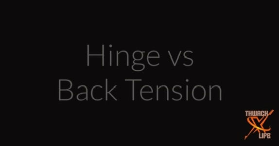 The difference between a hinge and back tension release. | Thwack Life