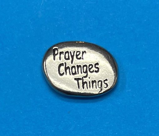 prayer changes things sign