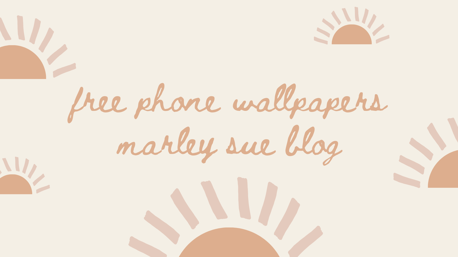 Free Phone Wallpapers | Marley Sue