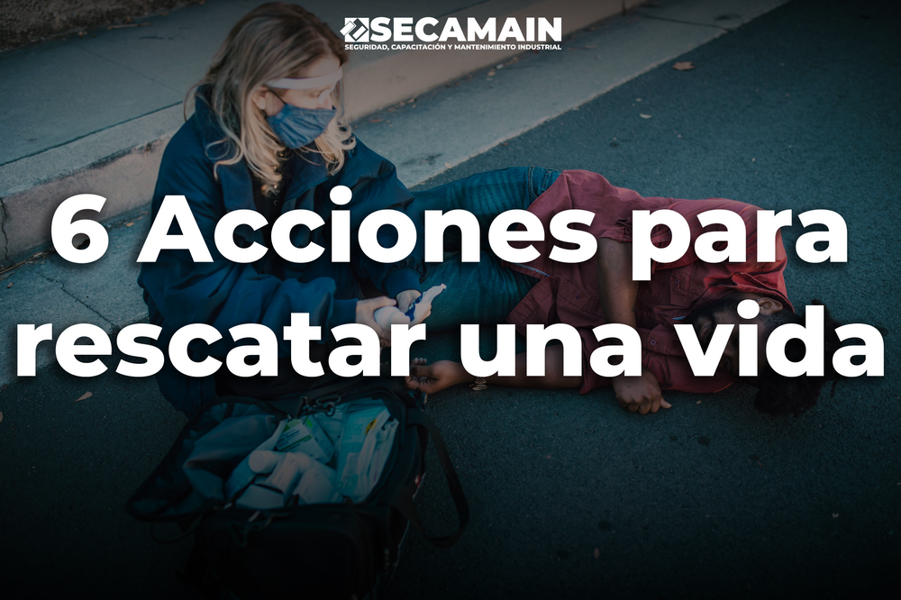 6 ACCIONES PARA SALVAR UNA VIDA 08 HRS. | secamain