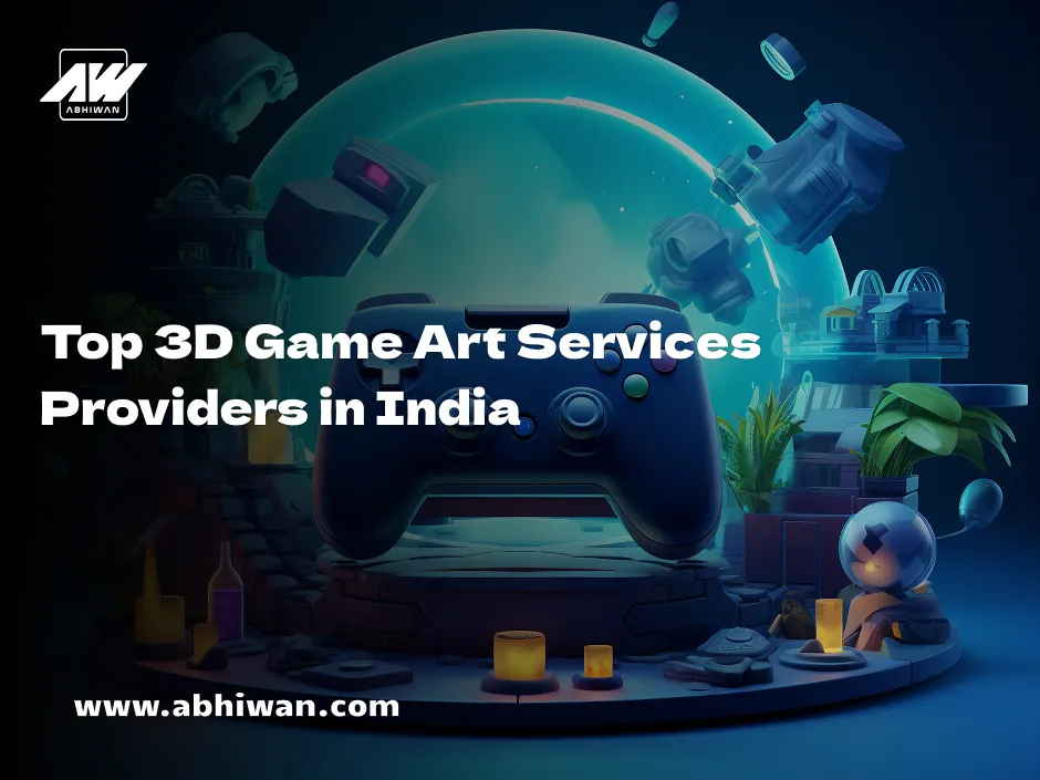 Top 3D Game Art Services Providers in India