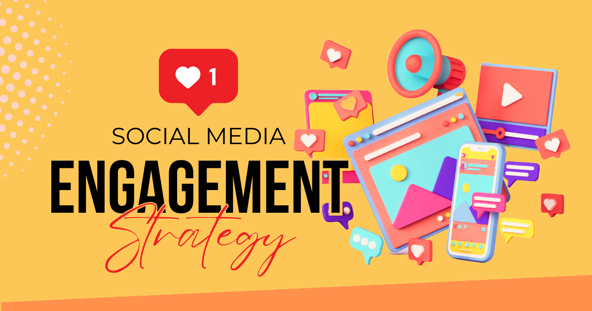 Social Media Engagement Strategy