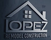 Construction | Lopez Remodel and Construction | United States