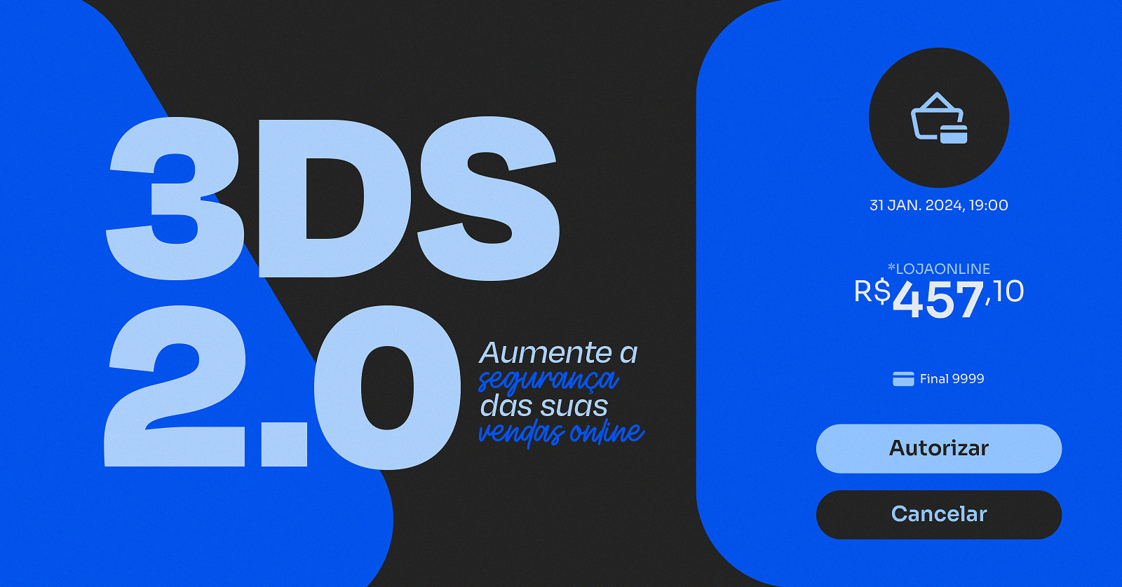 3DS 2.0: Venda com mais segurança e otimize a experiência do cliente