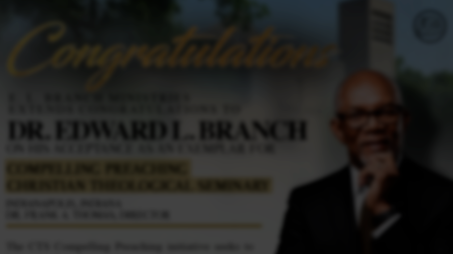 CTS Compelling Preaching | Edward L Branch