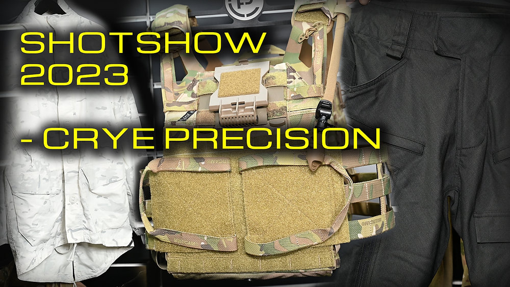 SHOTSHOW 2023 - TAG 1 - CRYE PRECISION - R-SERIES, G4 AVIATOR, SMOCK ...