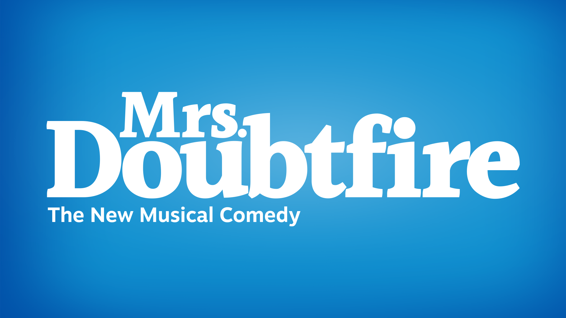 Lima Civic Center | MRS. DOUBTFIRE