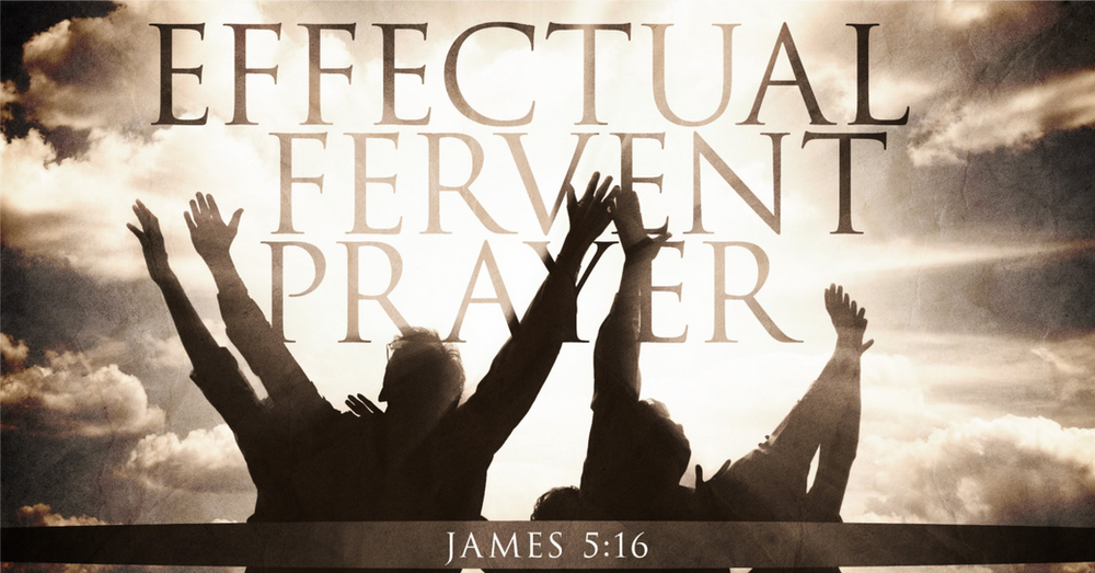 Day 15 Effectual Fervent Prayer