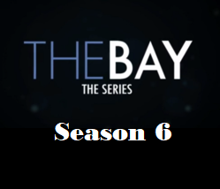 The Bay - Season 6 | PDS Media