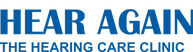 Advanced Hearing Care Clinic | Hear Again Clinics