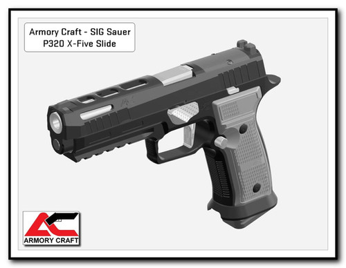 Sig Sauer P320 X-Five/X5 Armory Craft Slide - ON SALE NOW! | armorycraft