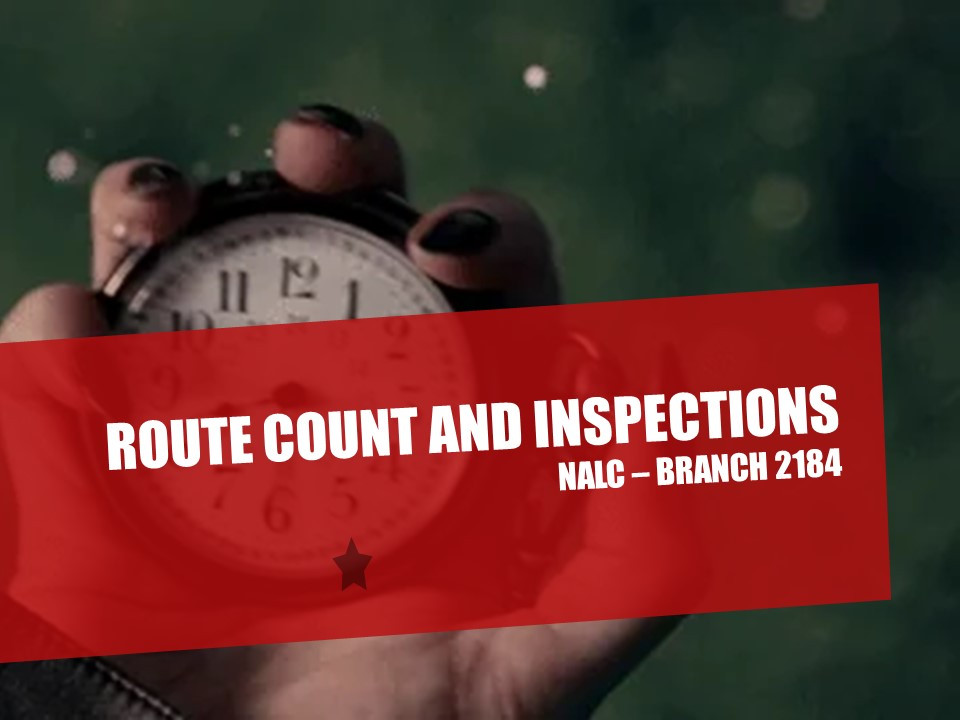 Me and My Route | NALC Branch 2184