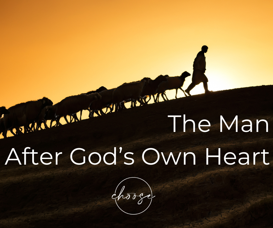 The Man After God's Own Heart