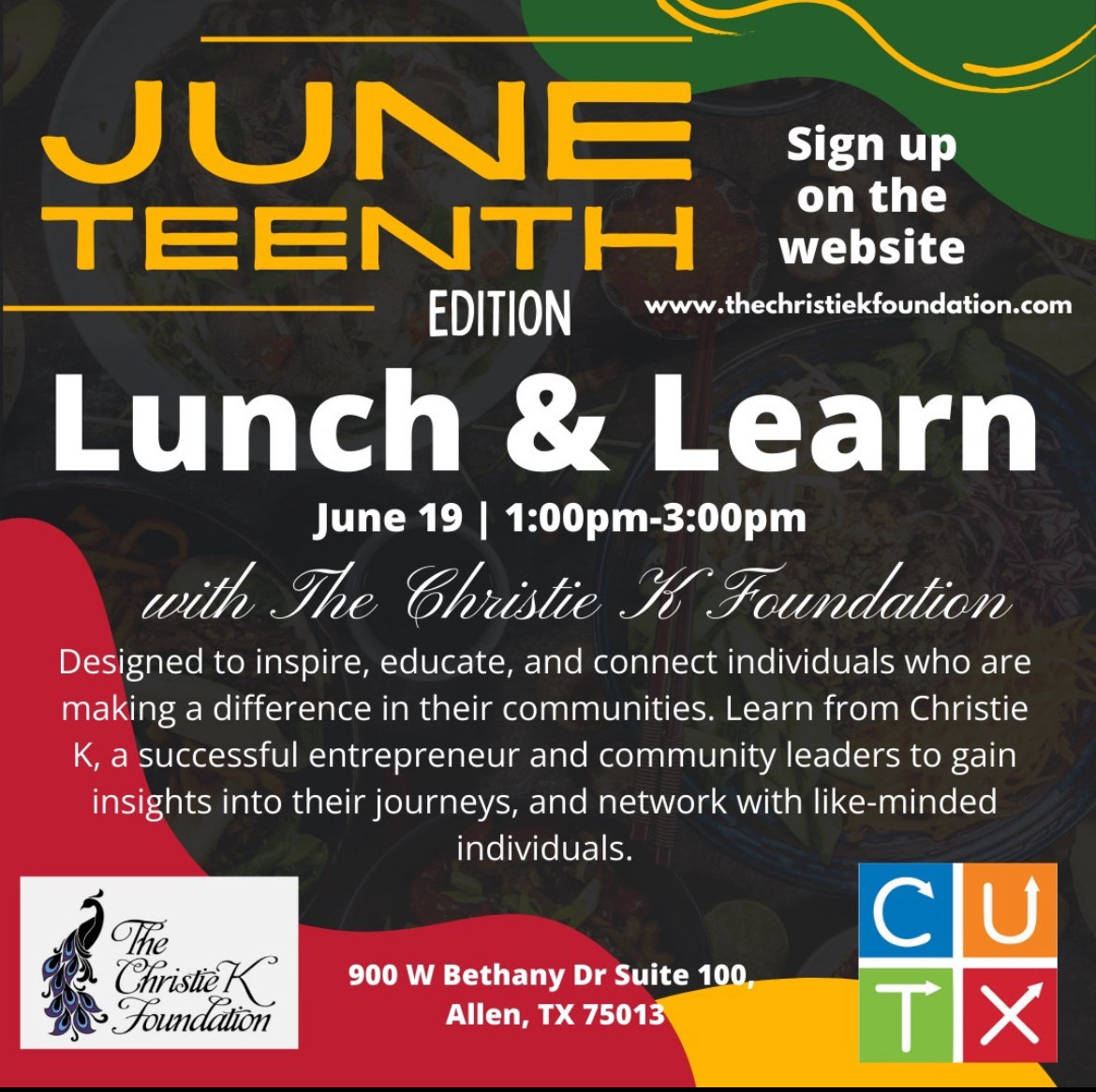 Lunch & Learn With Christie K. (Juneteenth Edition) | The CK Foundation