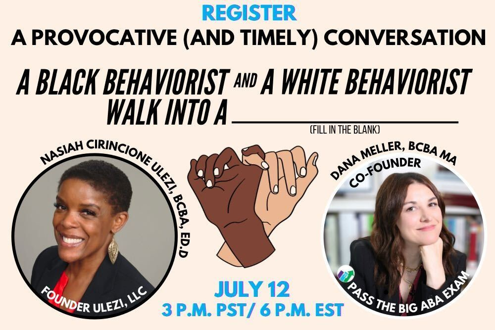 A Black Behaviorist and A White Behaviorist Walk Into A __(Fill in the ...