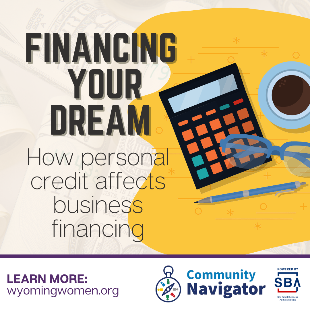 Financing Your Dream: How personal credit affects business financing ...