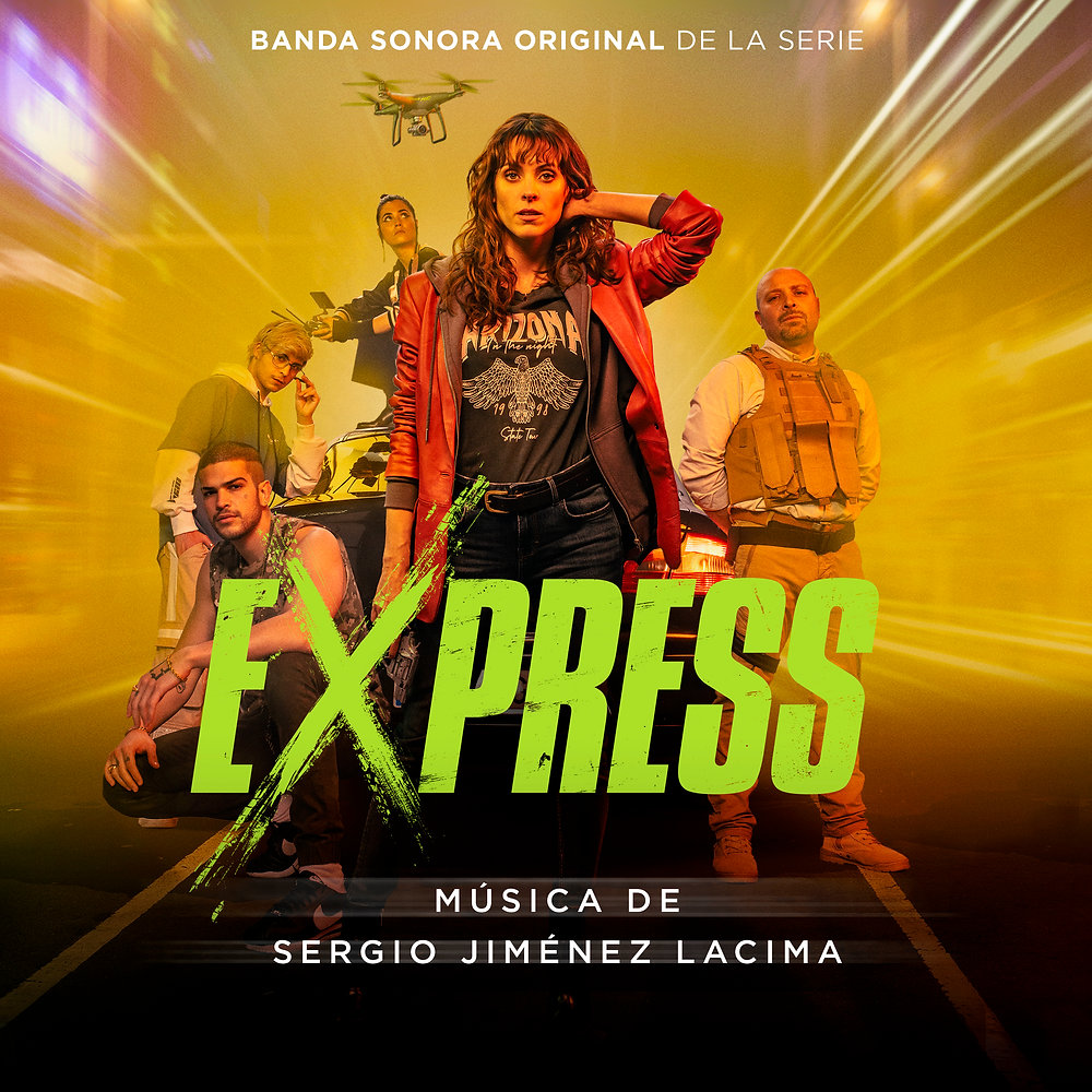 EXPRESS (Música Original de la Serie) - Soundtrack Album release